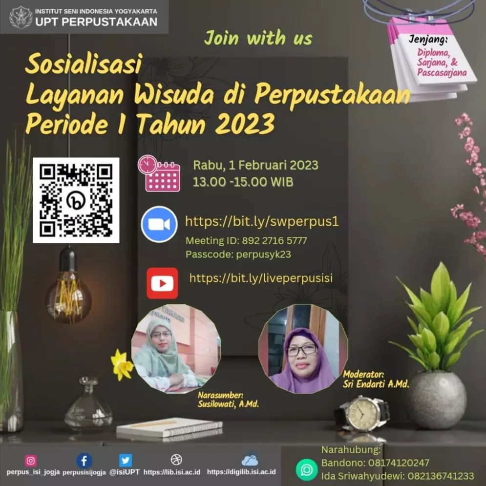 Perpustakaan ISI Yogyakarta Sosialisasi Layanan Wisuda Periode I 2023 – ISI Jogja | ISI Yogyakarta